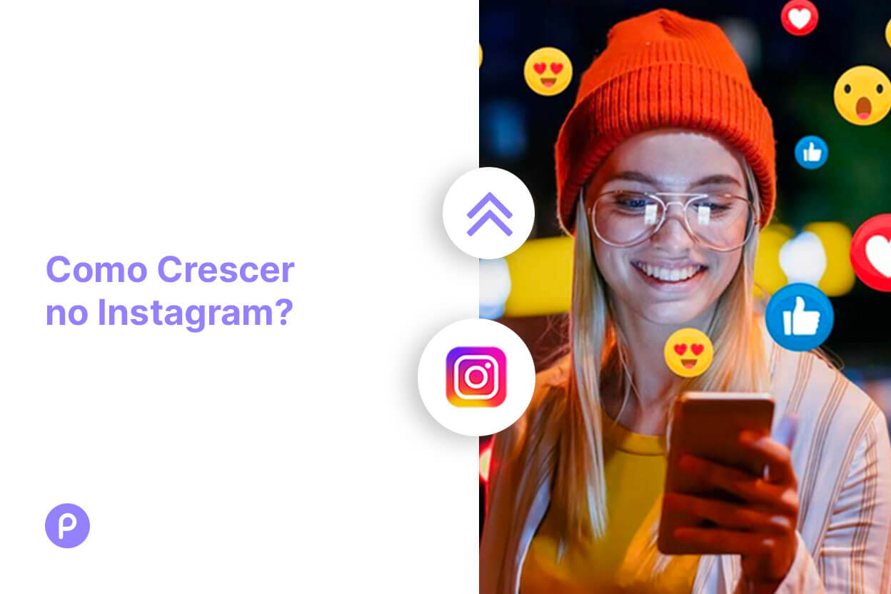 Como Crescer no Instagram: 12 Dicas Para Impulsionar