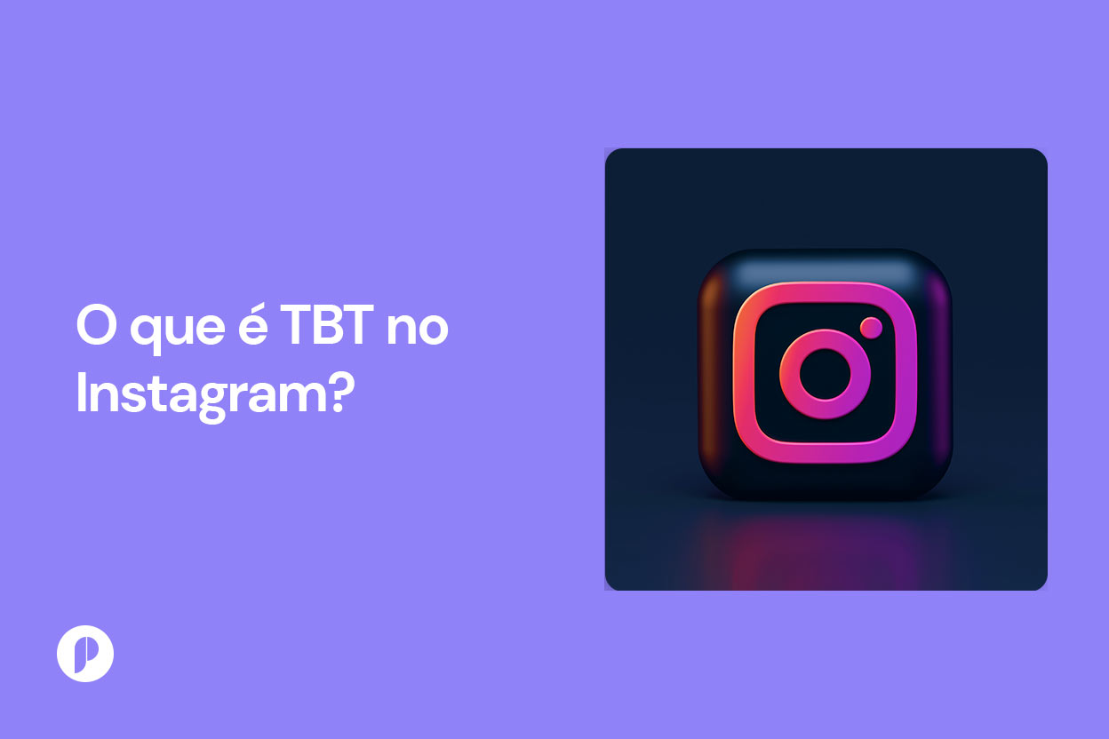 O que é TBT no Instagram? - Popularos